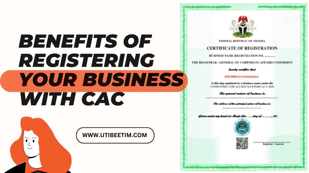 17 benefits of Registering your Business with CAC