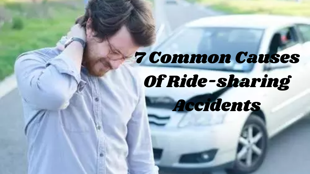 7 Common causes of Ridesharing Accidents